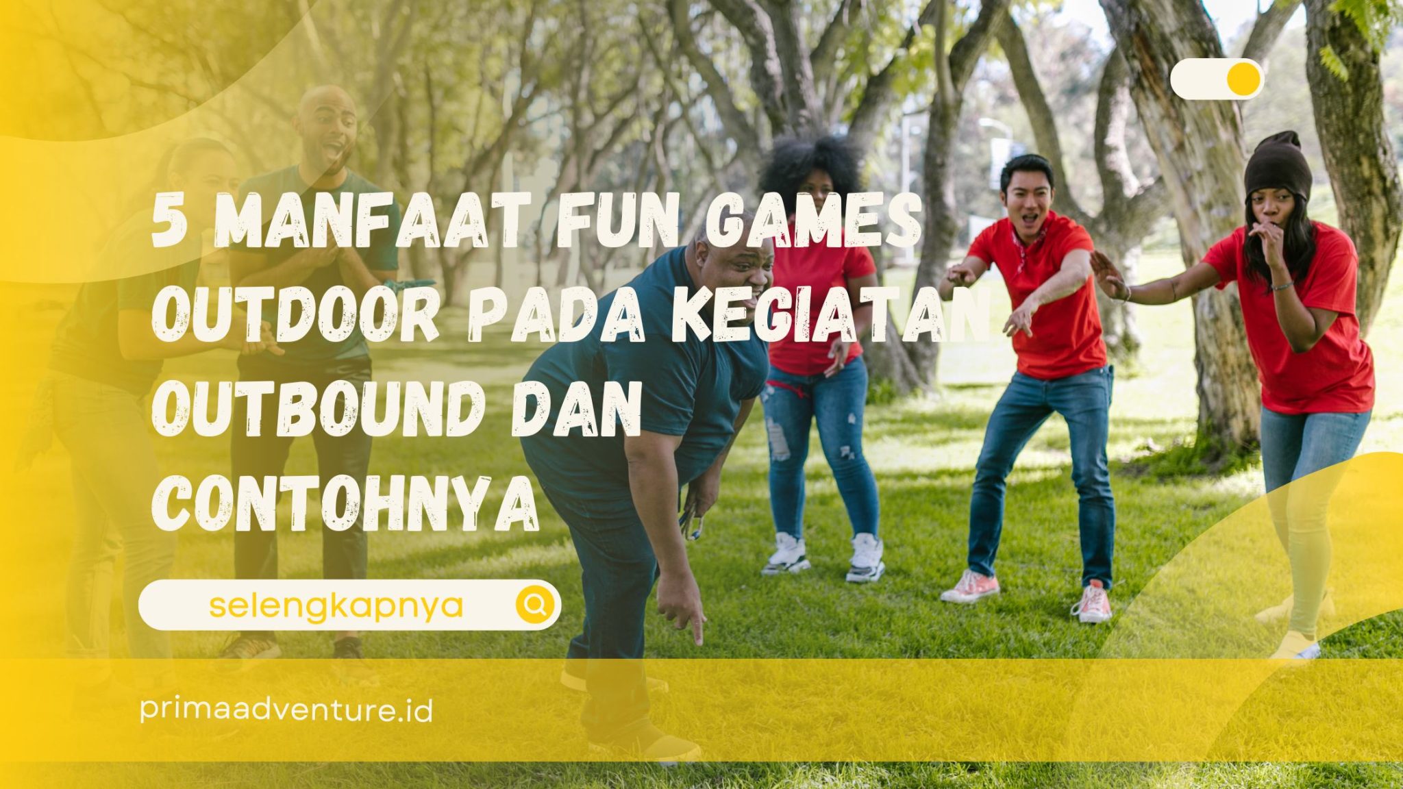 5 Manfaat Fun Games Outdoor pada Kegiatan Outbound dan Contohnya ...